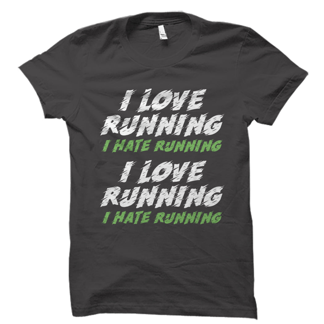 I Love Hate Running Shirt – oTZI Shirts